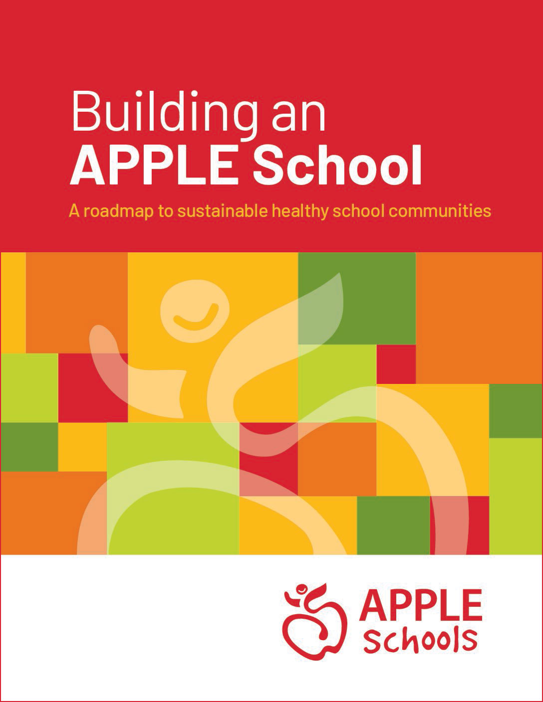 Guide to Implementation – APPLE Schools